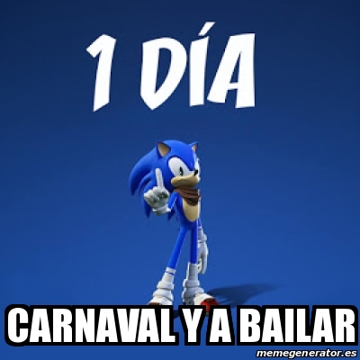 Meme Personalizado - carnaval y a bailar - 28903271