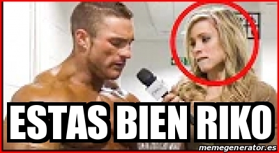 Meme Personalizado - Estas bien riko - 28955903