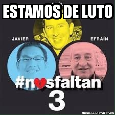 Meme Personalizado - Estamos de luto - 29038021