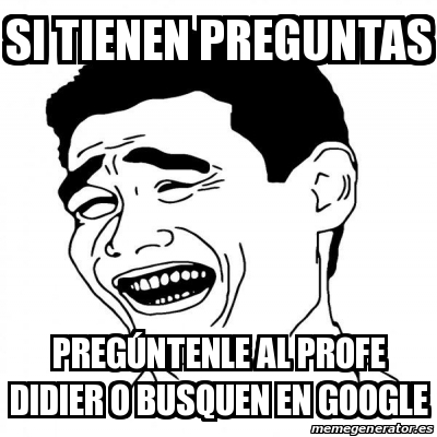 Meme Yao Ming 2 - si tienen preguntas PREGÃšNTENLE al profe didier o ...