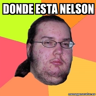 Meme Friki - Donde esta nelson - 29386592