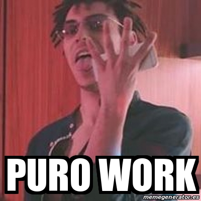 Meme Personalizado - PURO WORK - 29402640