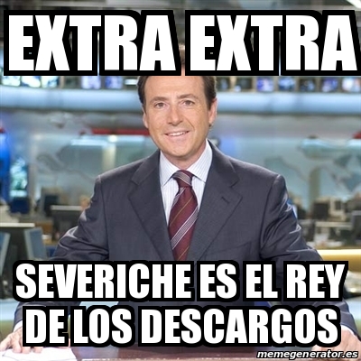 Meme Matias Prats - Extra extra Severiche es el rey de los descargos ...