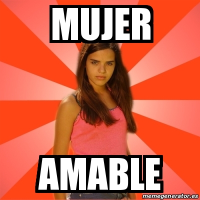 Meme Jealous Girl - mujer amable - 29489528