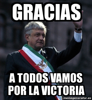 Meme Personalizado - gracias a todos vamos por la victoria - 29516077