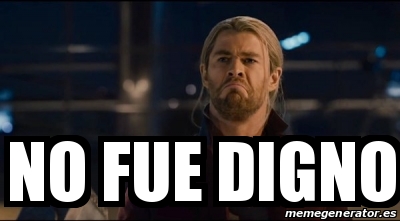 Meme Personalizado - No fue digno - 29562228