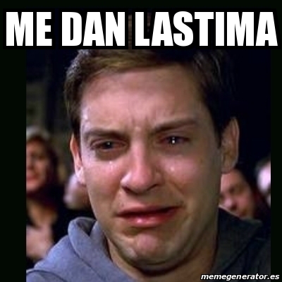Meme crying peter parker - Me dan lastima - 29648800