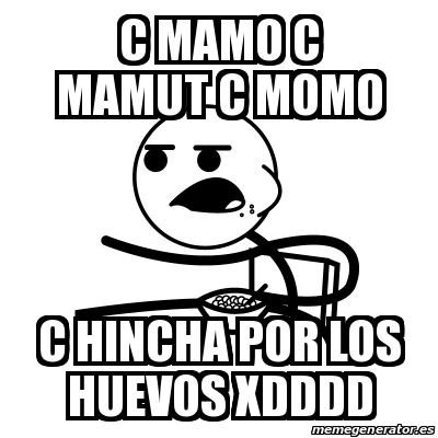 Meme Cereal Guy - c mamo c mamut c momo c hincha por los huevos xdddd ...