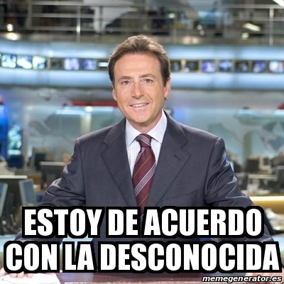 Meme Matias Prats - estoy de acuerdo con la desconocida - 29728387