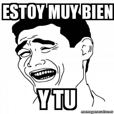 Meme Yao Ming 2 - estoy muy bien y tu - 29729065