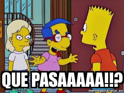 Meme Personalizado - que pasaaaaa!!? - 29731521