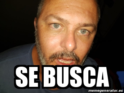 Meme Personalizado - Se busca - 29735662