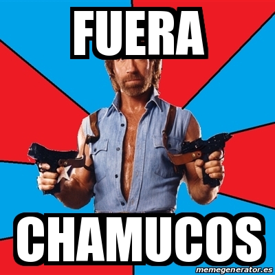 Meme Chuck Norris - Fuera Chamucos - 29755275
