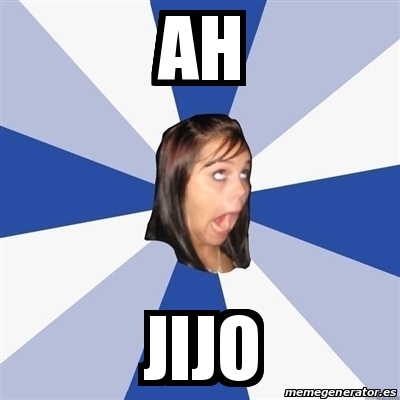 Meme Annoying Facebook Girl - Ah Jijo - 29755285