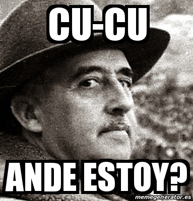 Meme Personalizado - cu-cu ande estoy? - 29775794