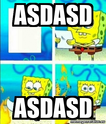 Meme Personalizado - asdasd asdasd - 29782101