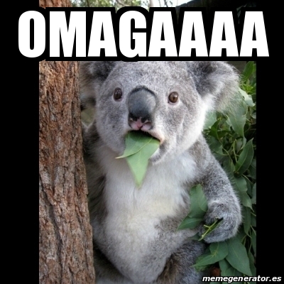 Meme Koala - OMAGAAAA - 29786052