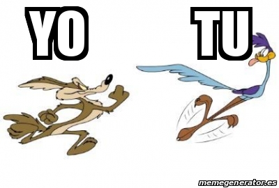 Meme Personalizado - Yo tu - 29786394