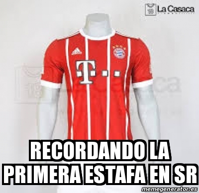 Meme Personalizado - Recordando la primera estafa en SR - 29797485