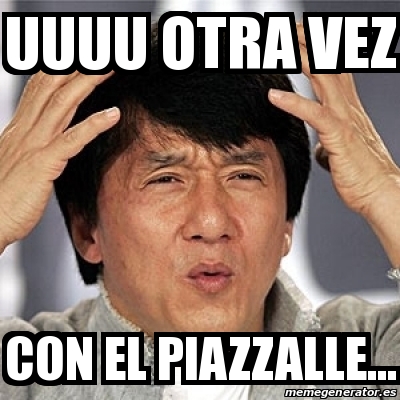 Meme Jackie Chan - Uuuu otra vez Con el Piazzalle... - 29081010