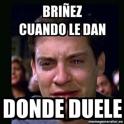 Meme crying peter parker - BriÃ±ez cuando le dan Donde duele - 29803073