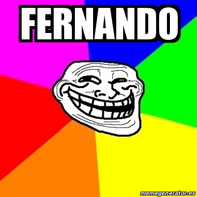 Meme Troll - Fernando - 29812087