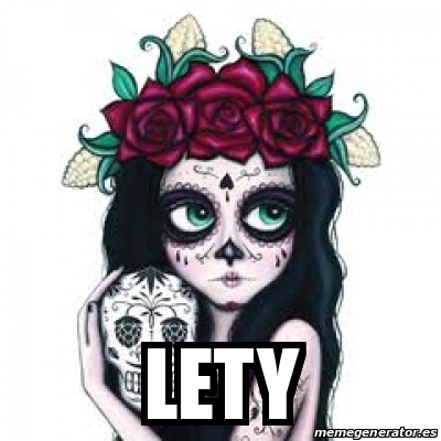 Meme Personalizado - Lety - 29998513