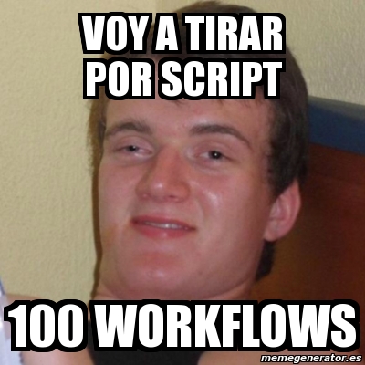 Workflow Meme Funny