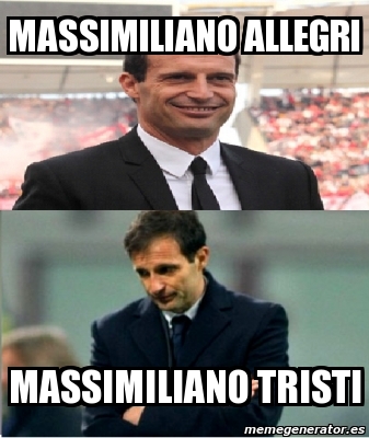 Meme Personalizado - MASSIMILIANO ALLEGRI MASSIMILIANO TRISTI - 3019748