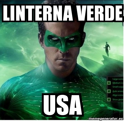 Meme Personalizado - linterna verde usa - 3148037