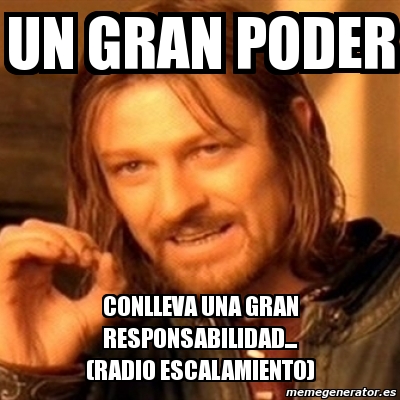 Meme Boromir - Un gran poder conlleva una gran responsabilidad ...