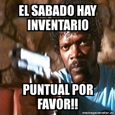 Meme Pulp Fiction - el sabado hay inventario puntual por favor!! - 3020418