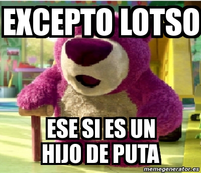 Lotso Bear Memes