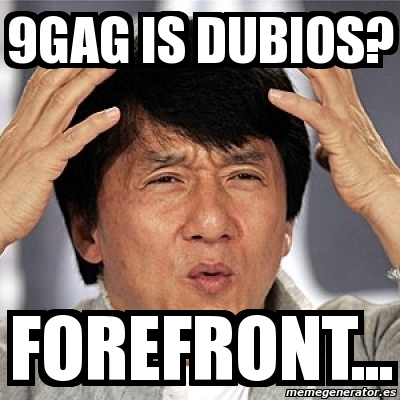 Meme Jackie Chan - 9GAG is dubios? Forefront... - 3225456