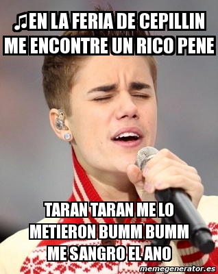 Meme Personalizado - â™«en la feria de cepillin me encontre un rico ...