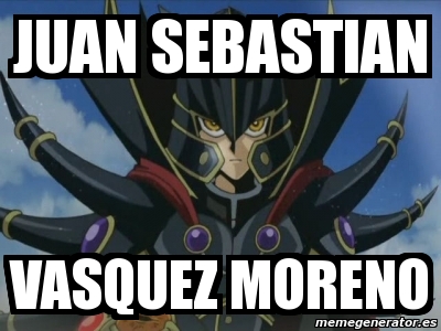 Meme Personalizado - juan sebastian vasquez moreno - 3290885