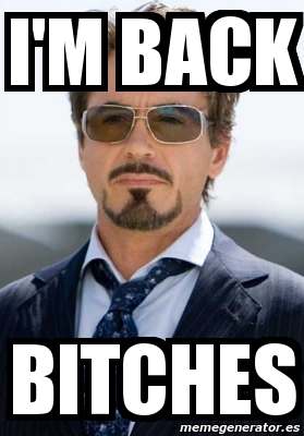 Meme Personalizado - i'm back bitches - 3310823