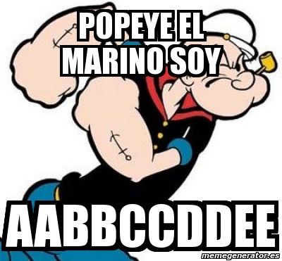 Meme Personalizado - popeye el marino soy aabbccddee - 3333669