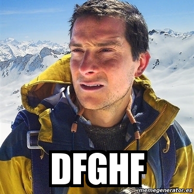 Meme Bear Grylls - dfghf - 3367493
