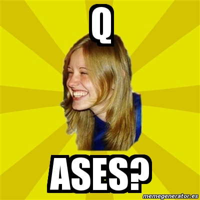 Meme Trologirl - q ases? - 3402677