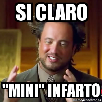 Meme Ancient Aliens - si claro "mini" infarto - 3409232