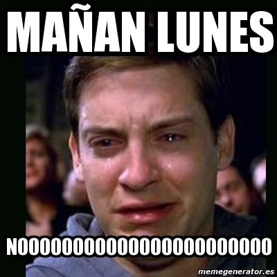 Meme crying peter parker - maÃ±an lunes nooooooooooooooooooooooo - 3414262