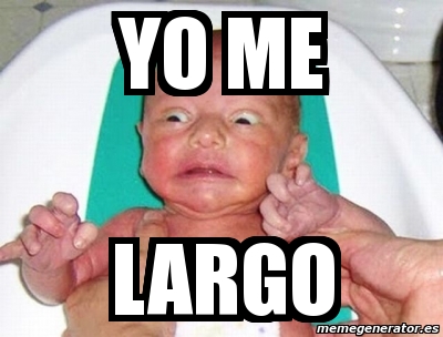 Meme Personalizado - Yo me Largo - 3472979