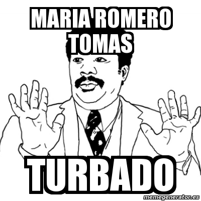 Meme Ay Si - maria romero tomas turbado - 3475140