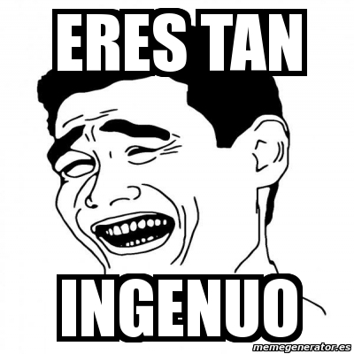 Meme Yao Ming 2 - eres tan ingenuo - 3054464