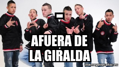 Meme Personalizado - - afuera de la giralda - 3502497