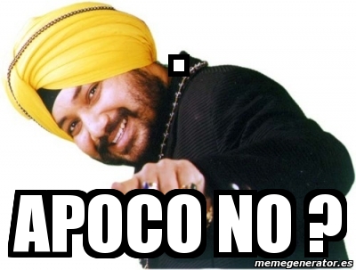 Meme Personalizado - . APoco no ? - 3507606