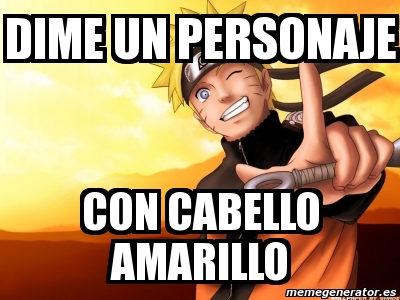 Meme Personalizado - dime un personaje con cabello amarillo - 3526046