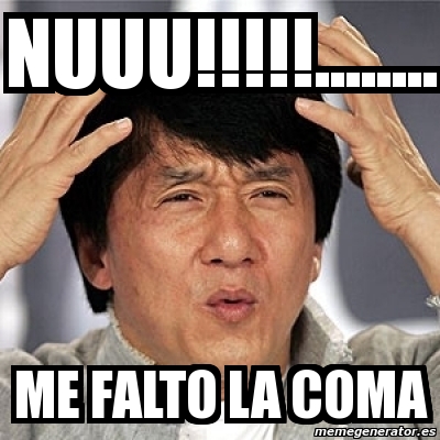 Meme Jackie Chan - NUUU!!!!!........ mE FALTO LA COMA - 3538194