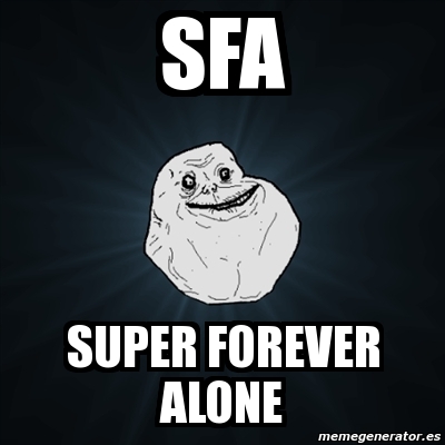 Meme Forever Alone - SFA super forever alone - 3545155